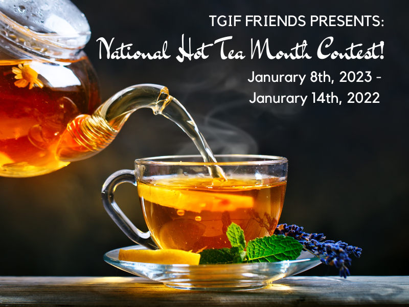 National Hot Tea Month Contest! - URSTYLE