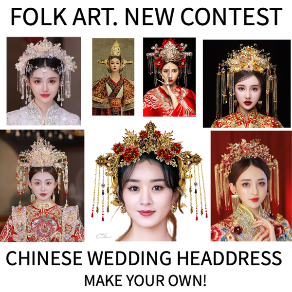 FOLK ART. New contest. Chinese wedding headdress. Make your own ...